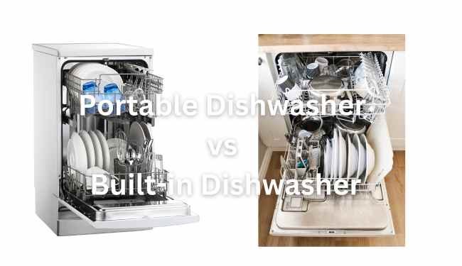 Portable vs Built In Dishwashers - and In Depth Discussion